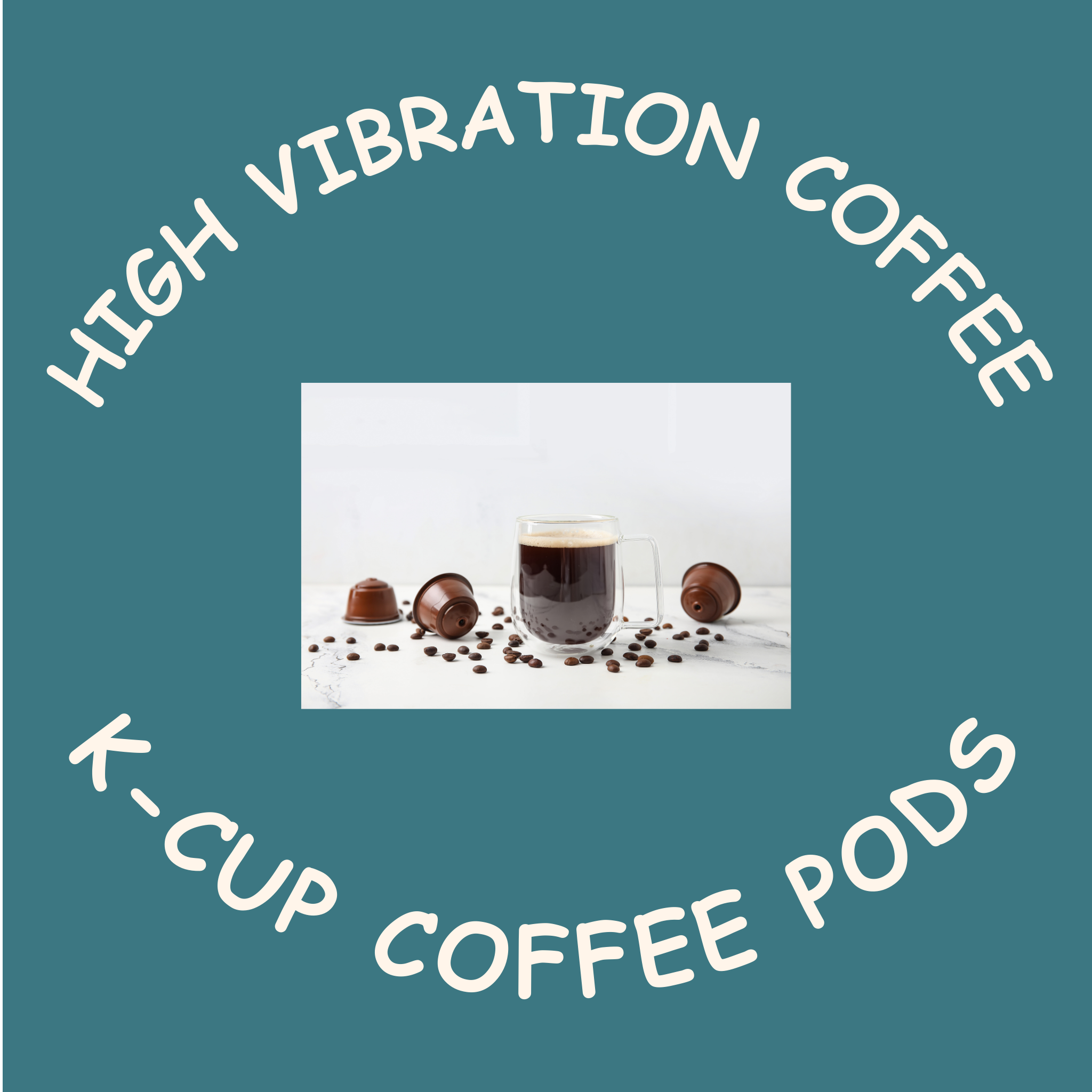 SINGLE USE PODS – High Vibration Coffee